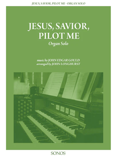 Jesus, Savior, Pilot Me | J.W. Pepper