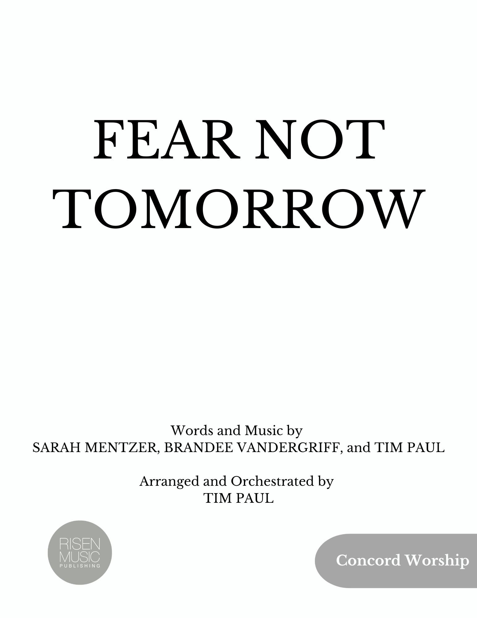 Fear Not Tomorrow | J.W. Pepper