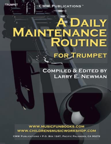 A Daily Maintenance Routine for Trumpet Sheet Music | J.W. Pepper