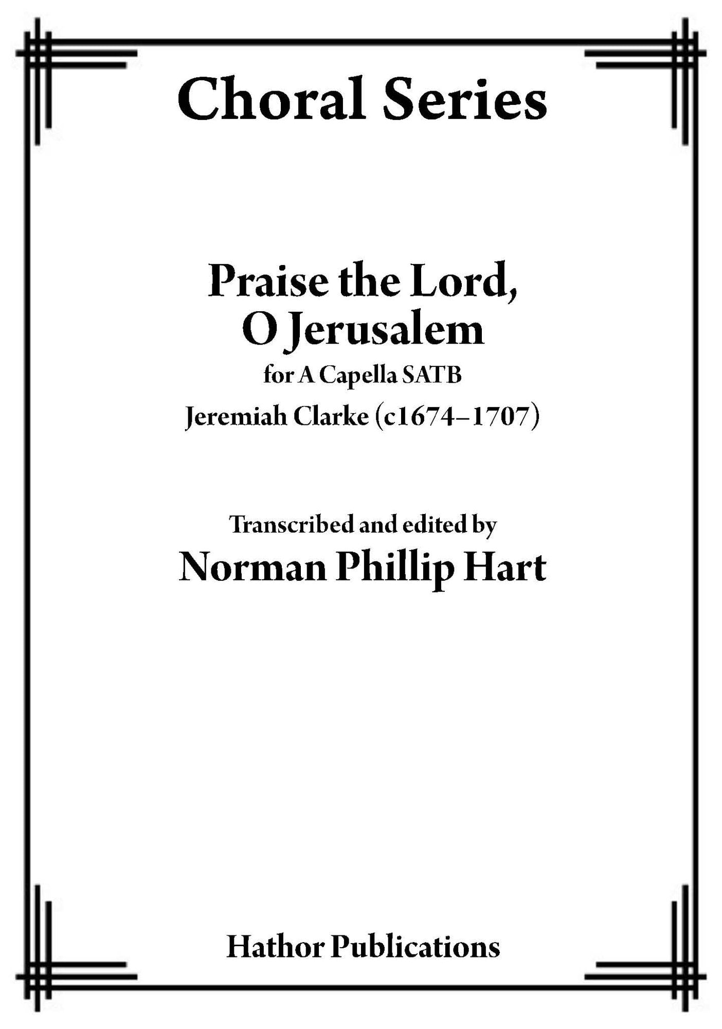 Praise the Lord, O Jerusalem | J.W. Pepper