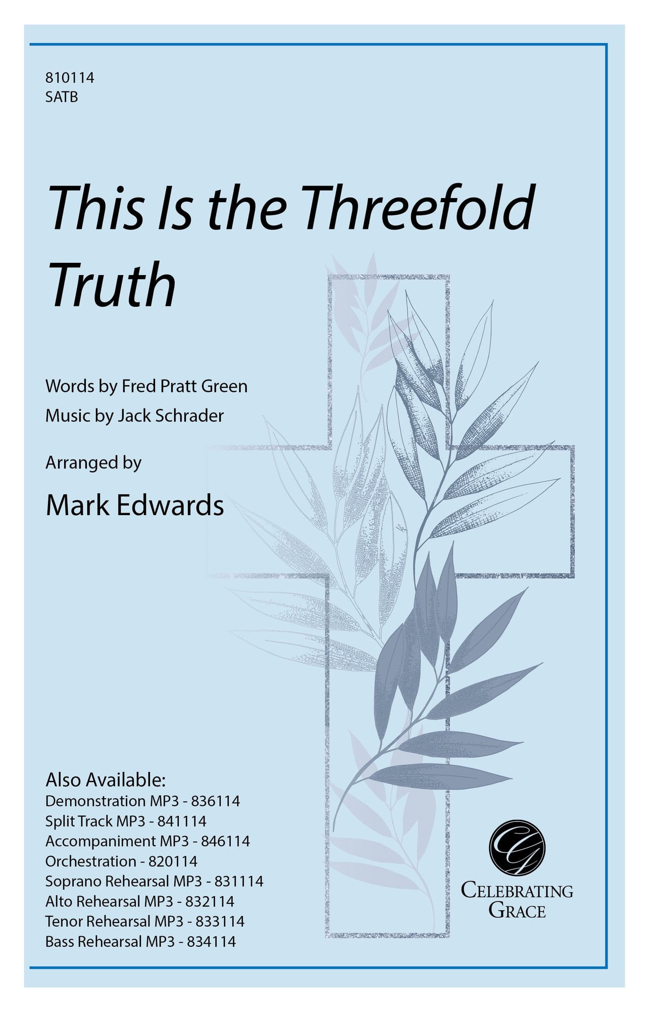 This Is the Threefold Truth Choral Sheet Music | J.W. Pepper
