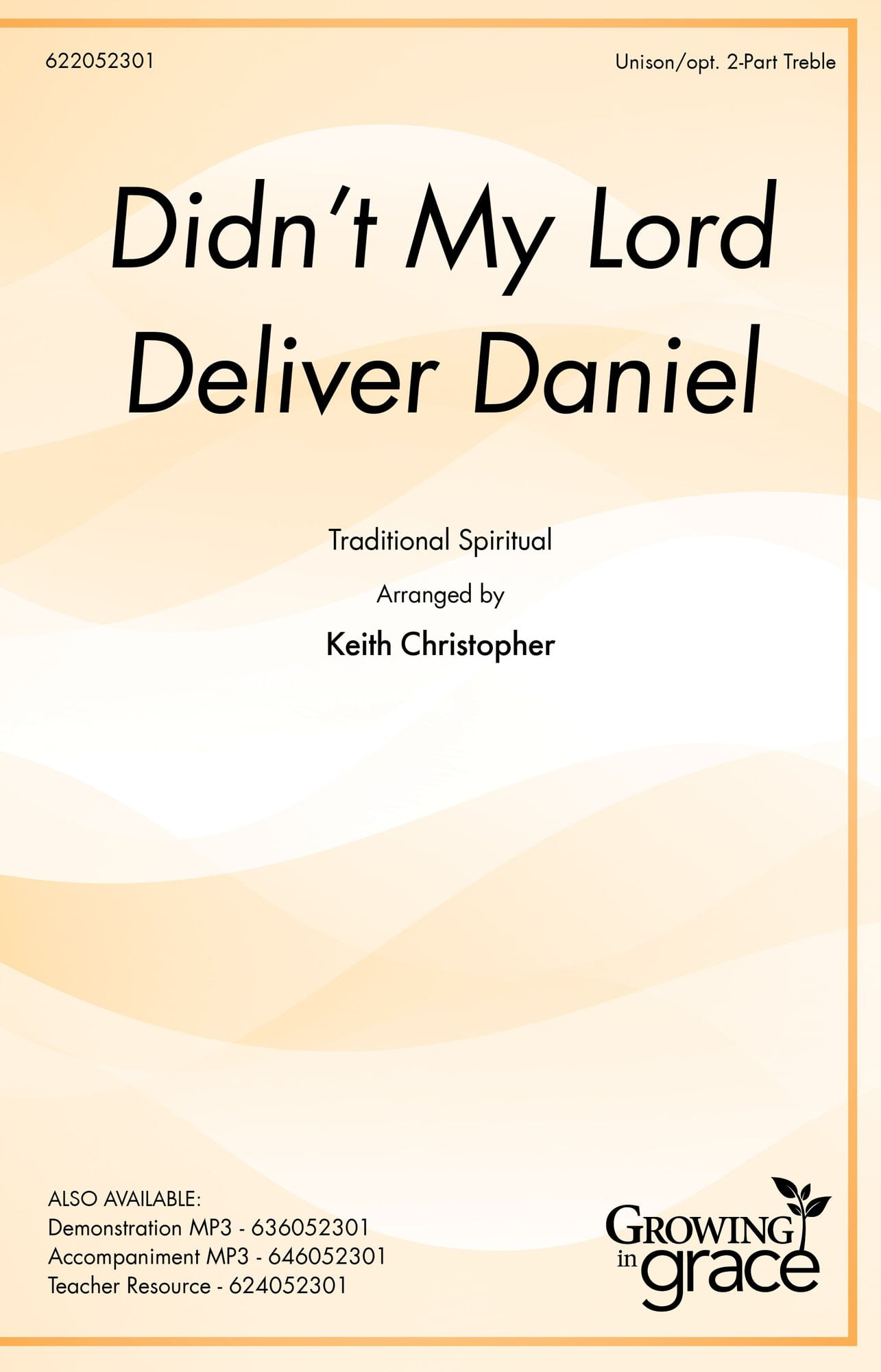 Didn't My Lord Deliver Daniel Choral Sheet Music | J.W. Pepper