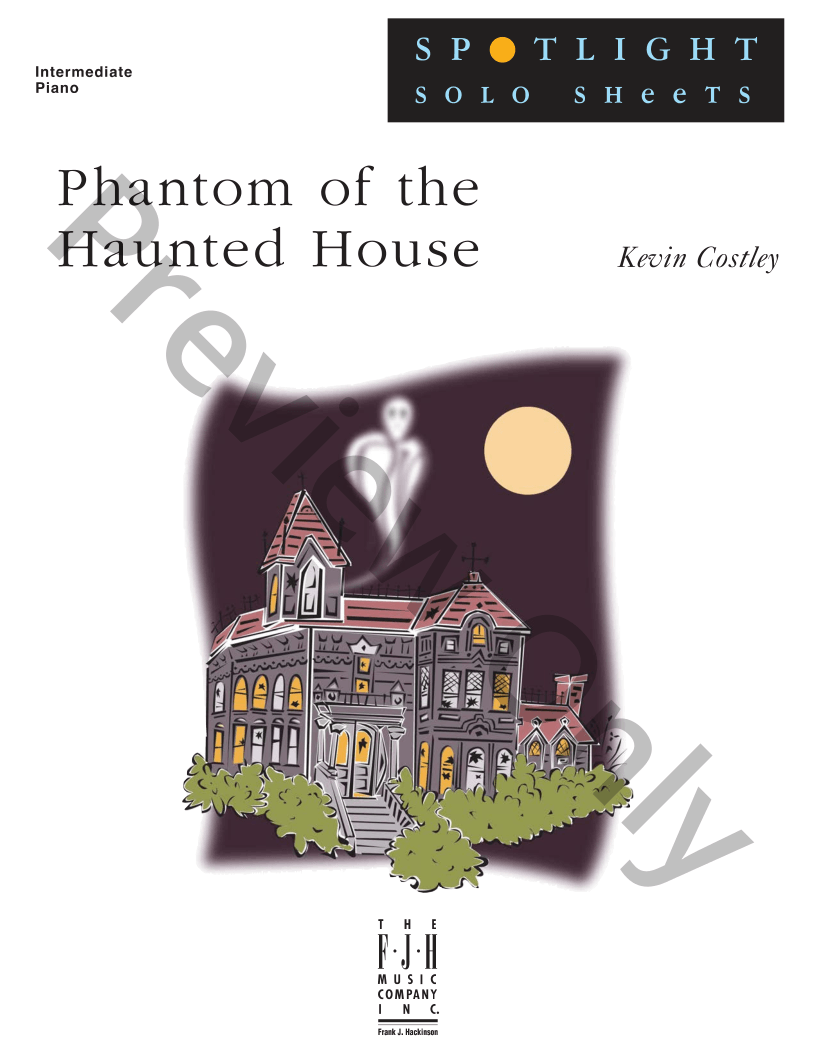 Phantom of the Haunted House | J.W. Pepper