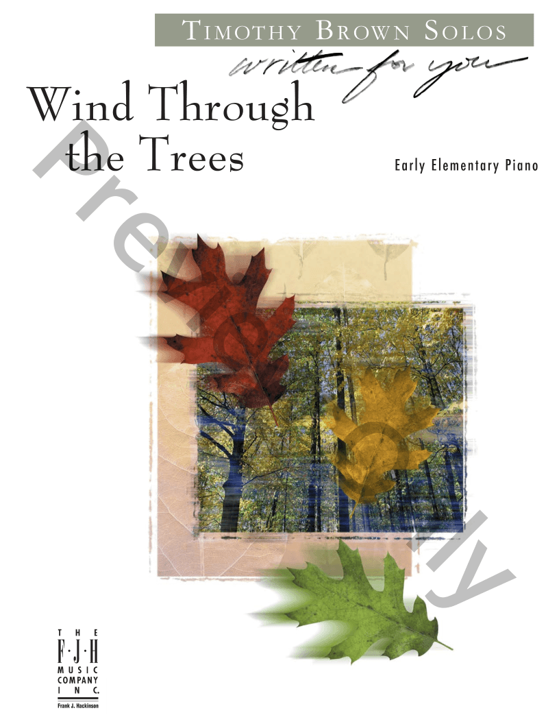 Wind Through the Trees Piano Sheet Music | J.W. Pepper