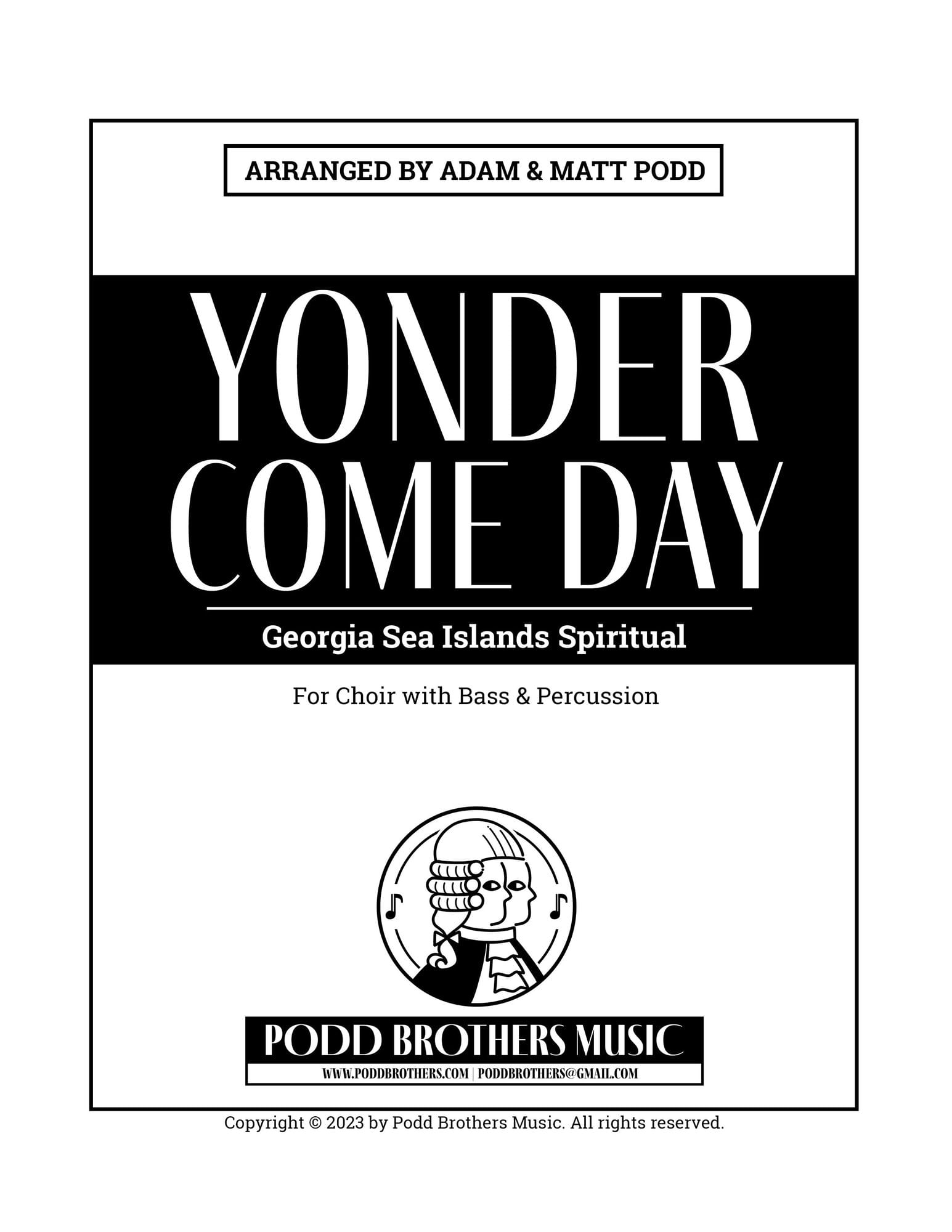 Yonder Come Day Choral Sheet Music | J.W. Pepper