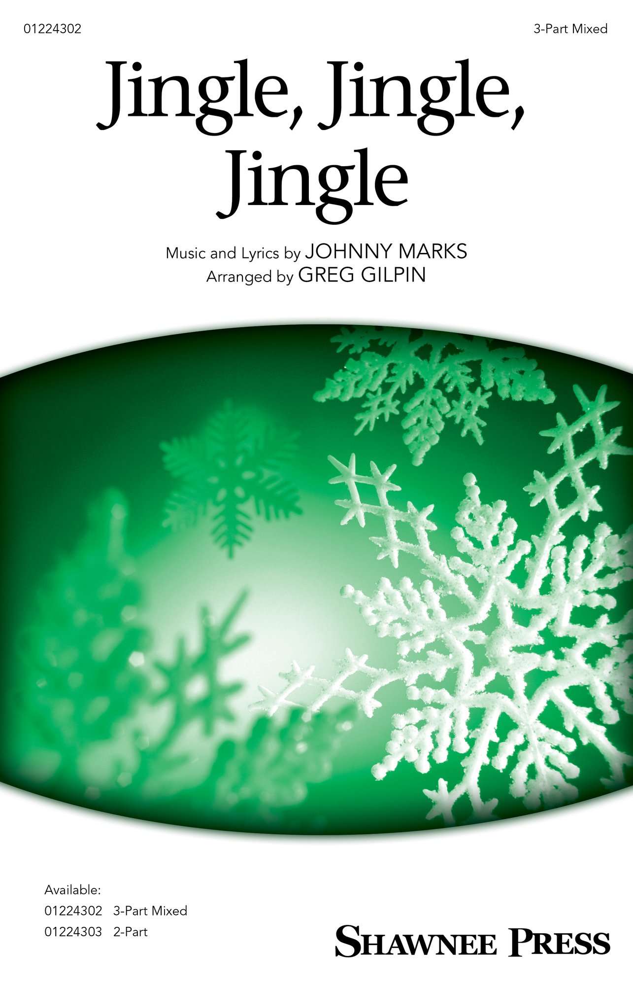 Jingle, Jingle, Jingle Choral Sheet Music | J.W. Pepper