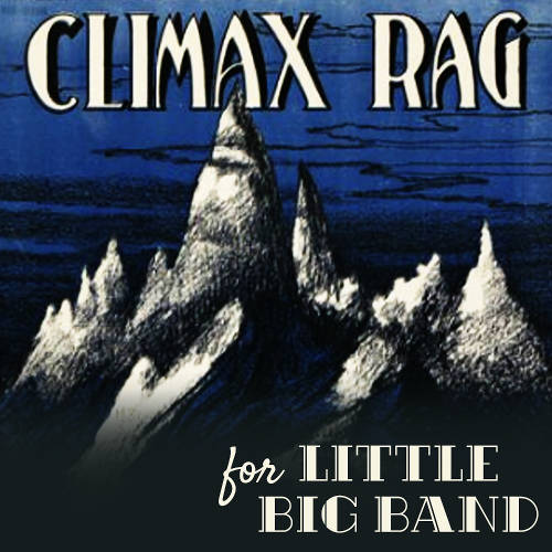Climax Rag | J.W. Pepper