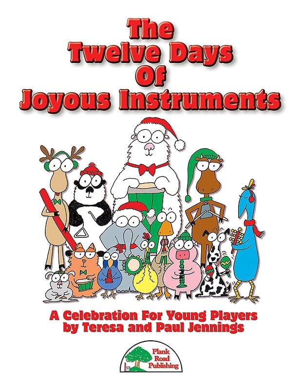 The Twelve Days of Joyous Instruments | J.W. Pepper