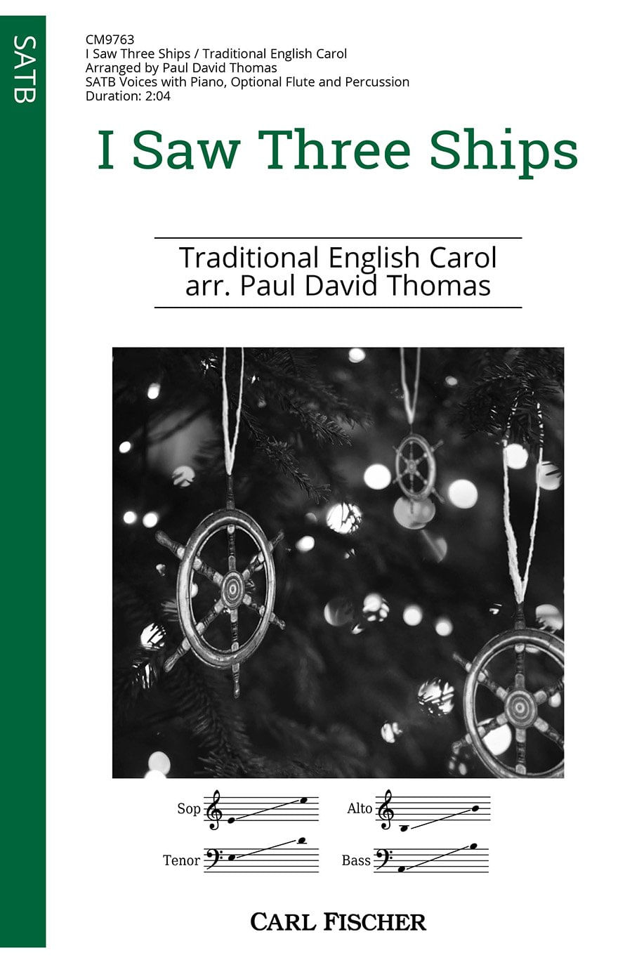 I Saw Three Ships Choral Sheet Music | J.W. Pepper