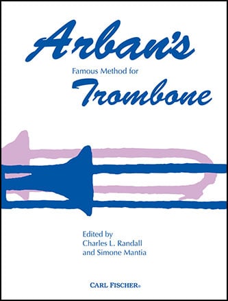 Arban's Famous Method for Trombone Sheet Music | J.W. Pepper