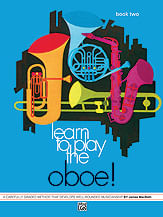 Learn to Play the Oboe No. 2 | J.W. Pepper