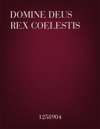 Domine Deus Rex Coelestis | J.W. Pepper