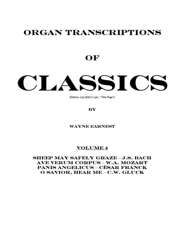 Organ Transcriptions of Classics, Volume 4 | J.W. Pepper