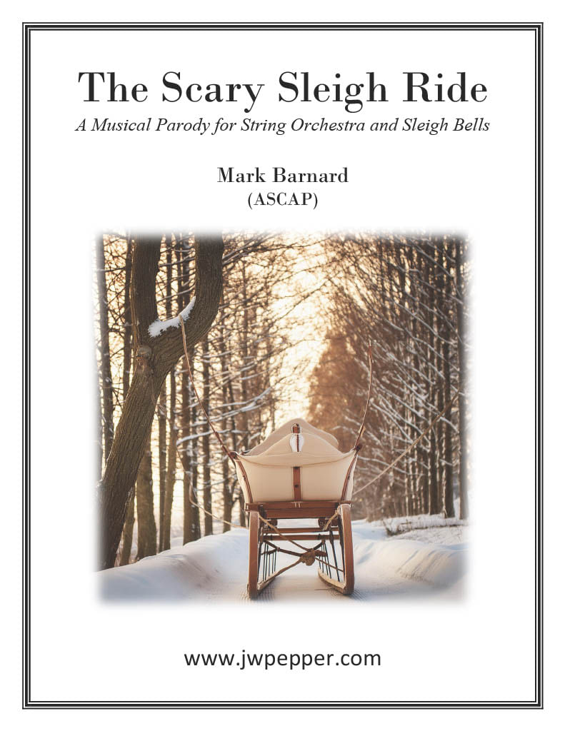 The Scary Sleigh Ride Orchestra Sheet Music | J.W. Pepper