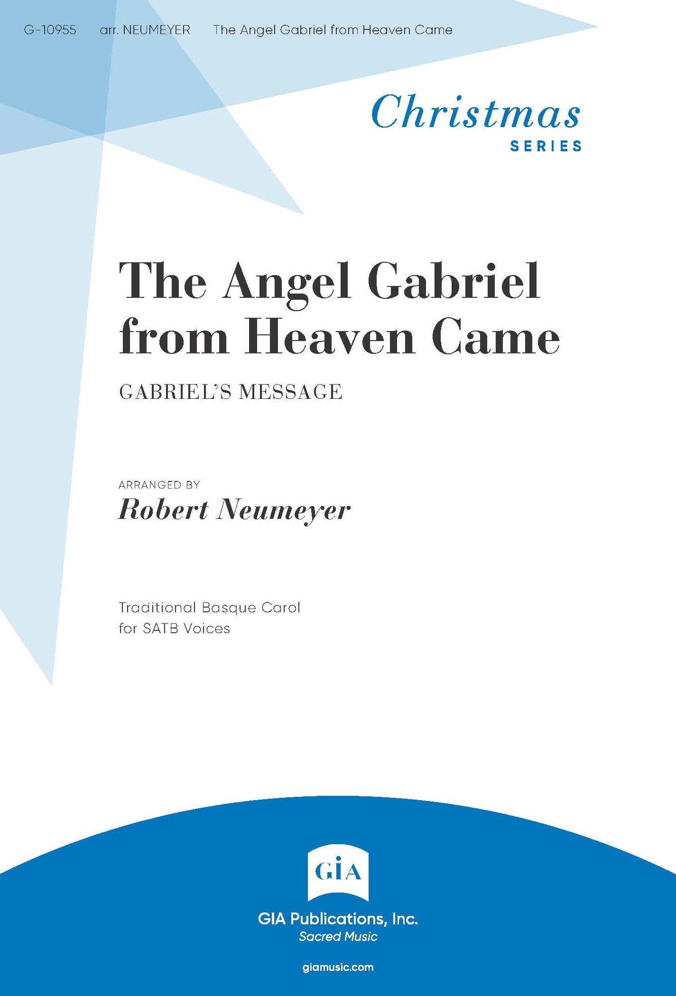 The Angel Gabriel from Heaven Came | J.W. Pepper