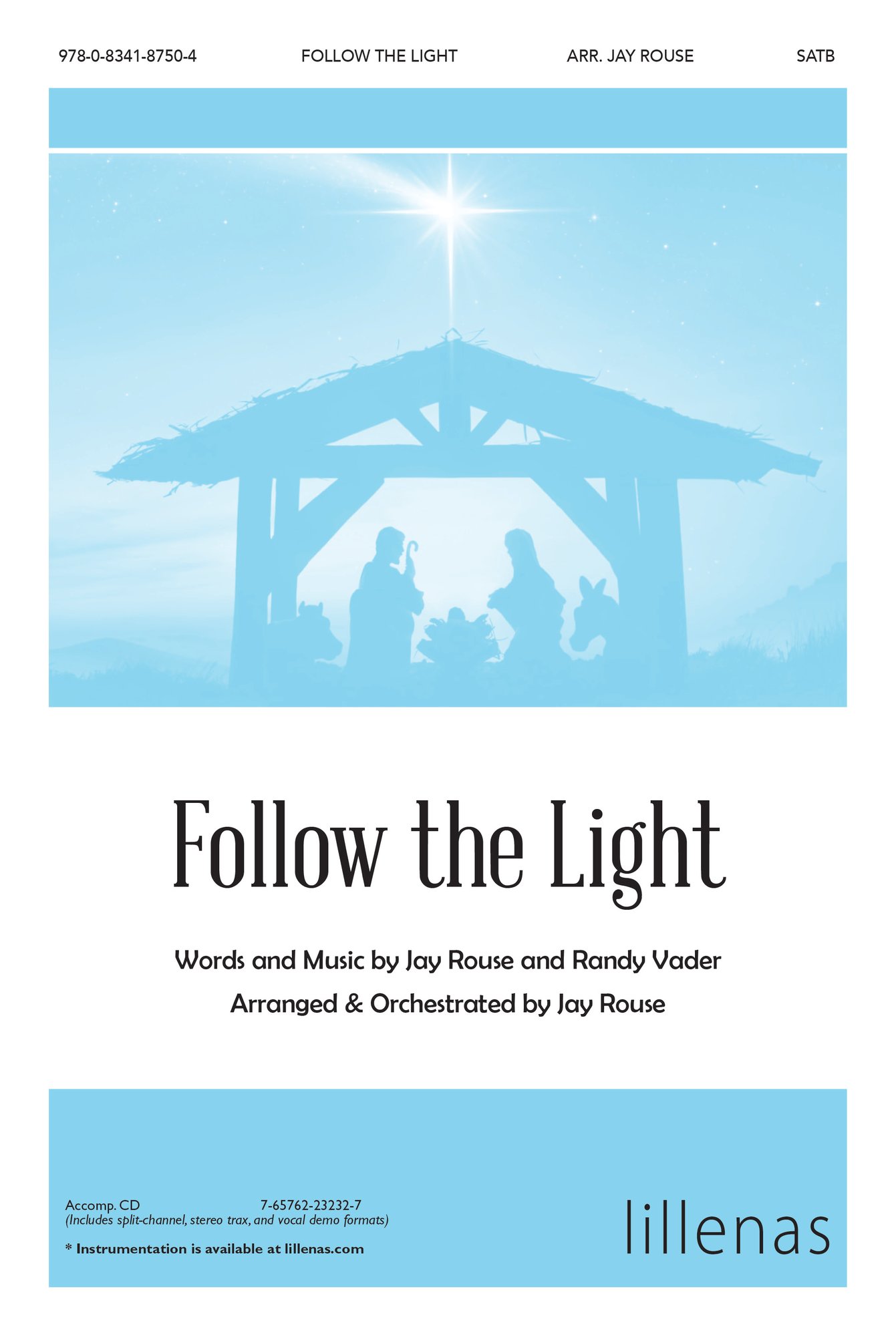 Follow the Light | J.W. Pepper