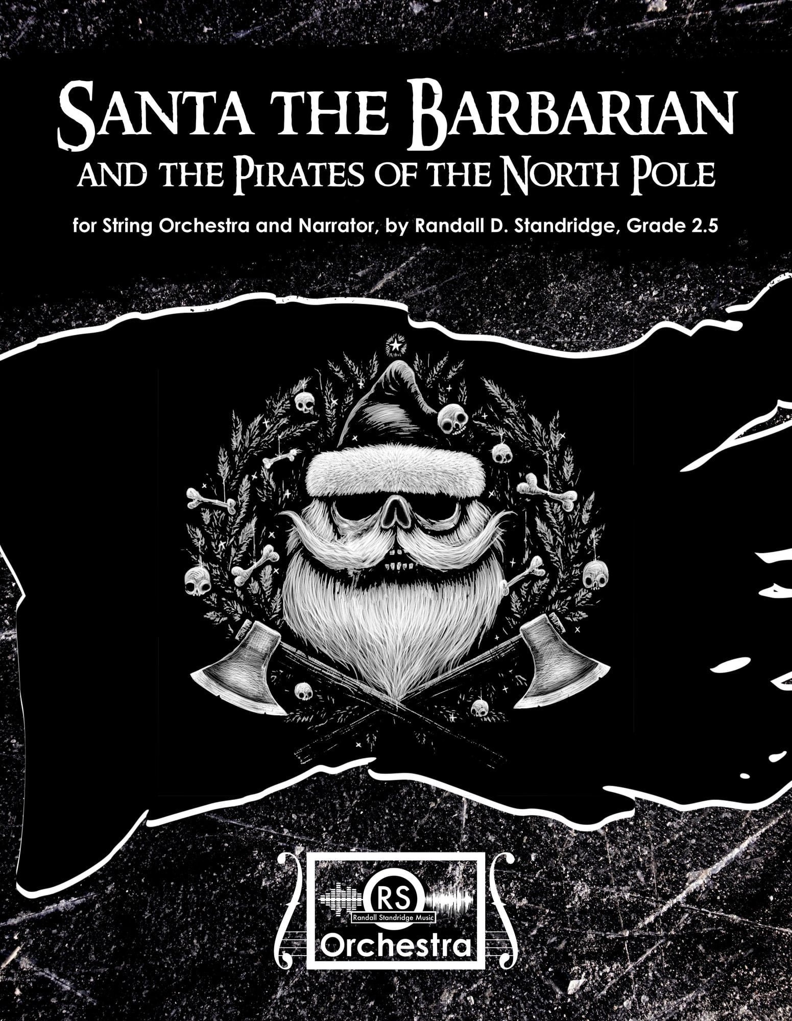 Santa the Barbarian and the Pirates of the North Pole Orchestra Sheet ...