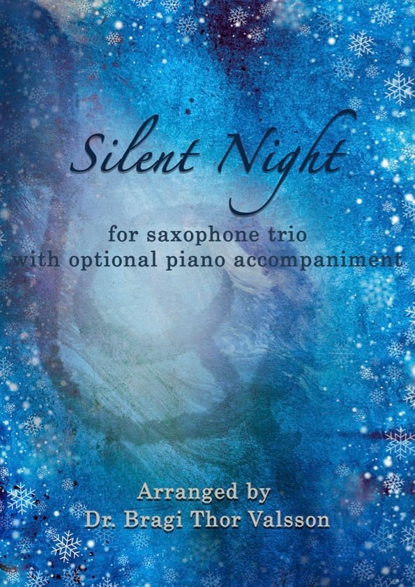 Silent Night - Saxophone Trio with optional Piano accompaniment | J.W ...