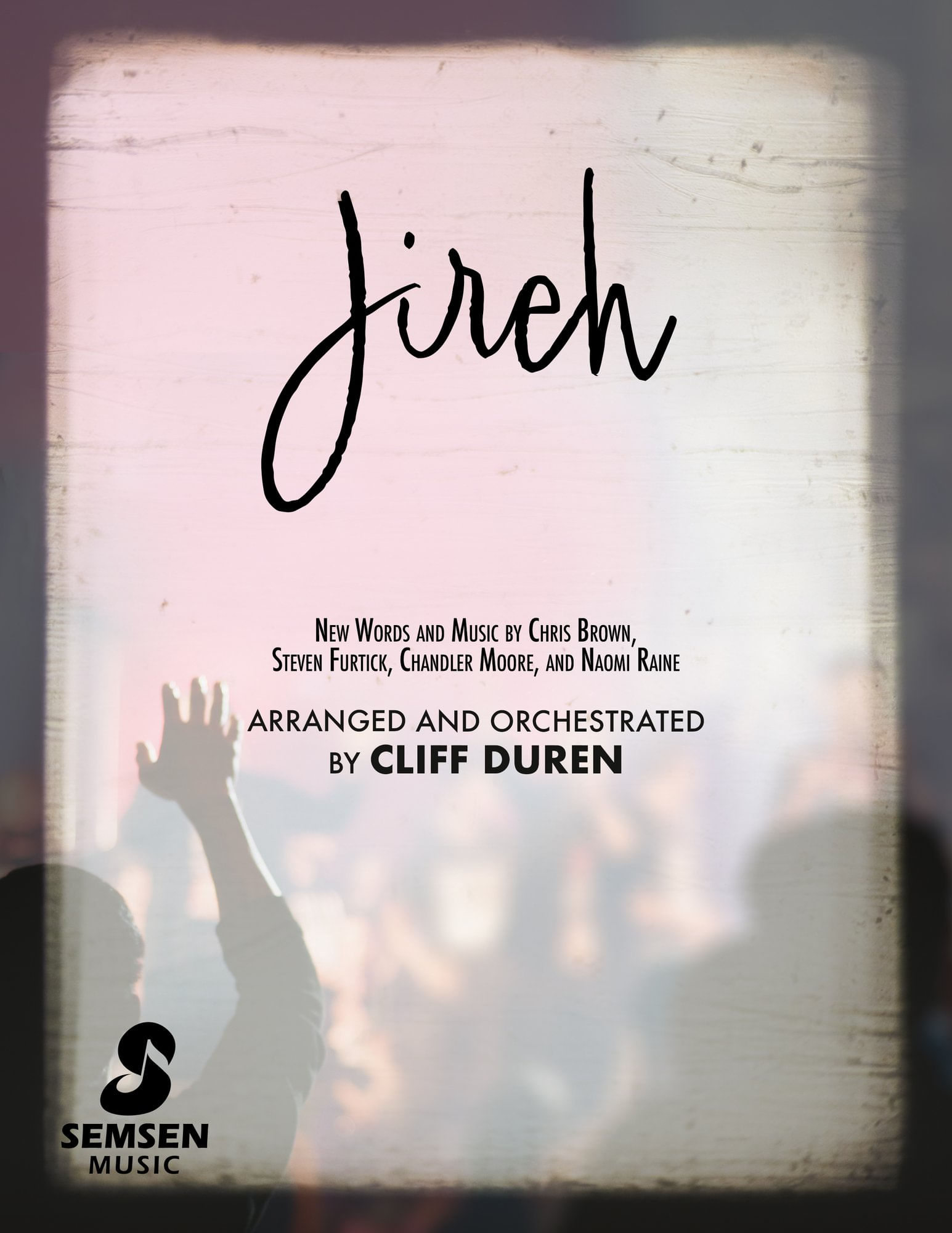 Jireh Choral Sheet Music | J.W. Pepper
