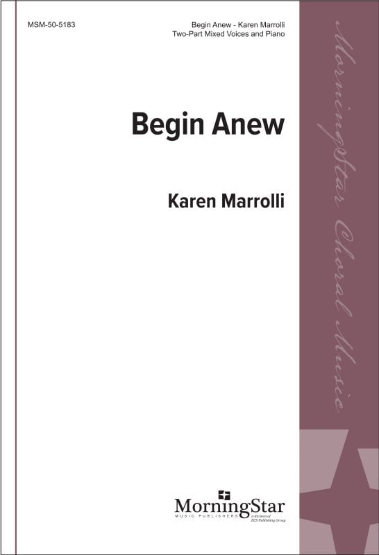 Begin Anew | J.W. Pepper