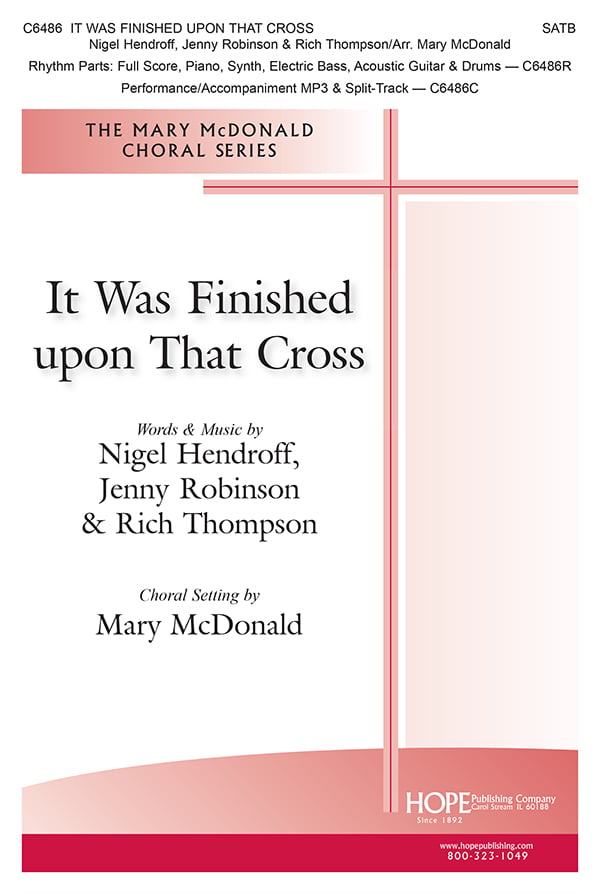 It Was Finished upon That Cross Choral Sheet Music | J.W. Pepper