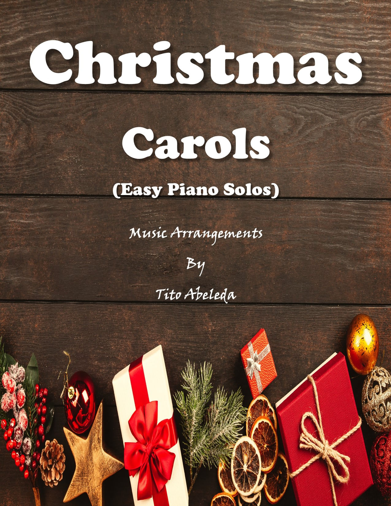 Christmas Carols (Easy Piano Solos) | J.W. Pepper