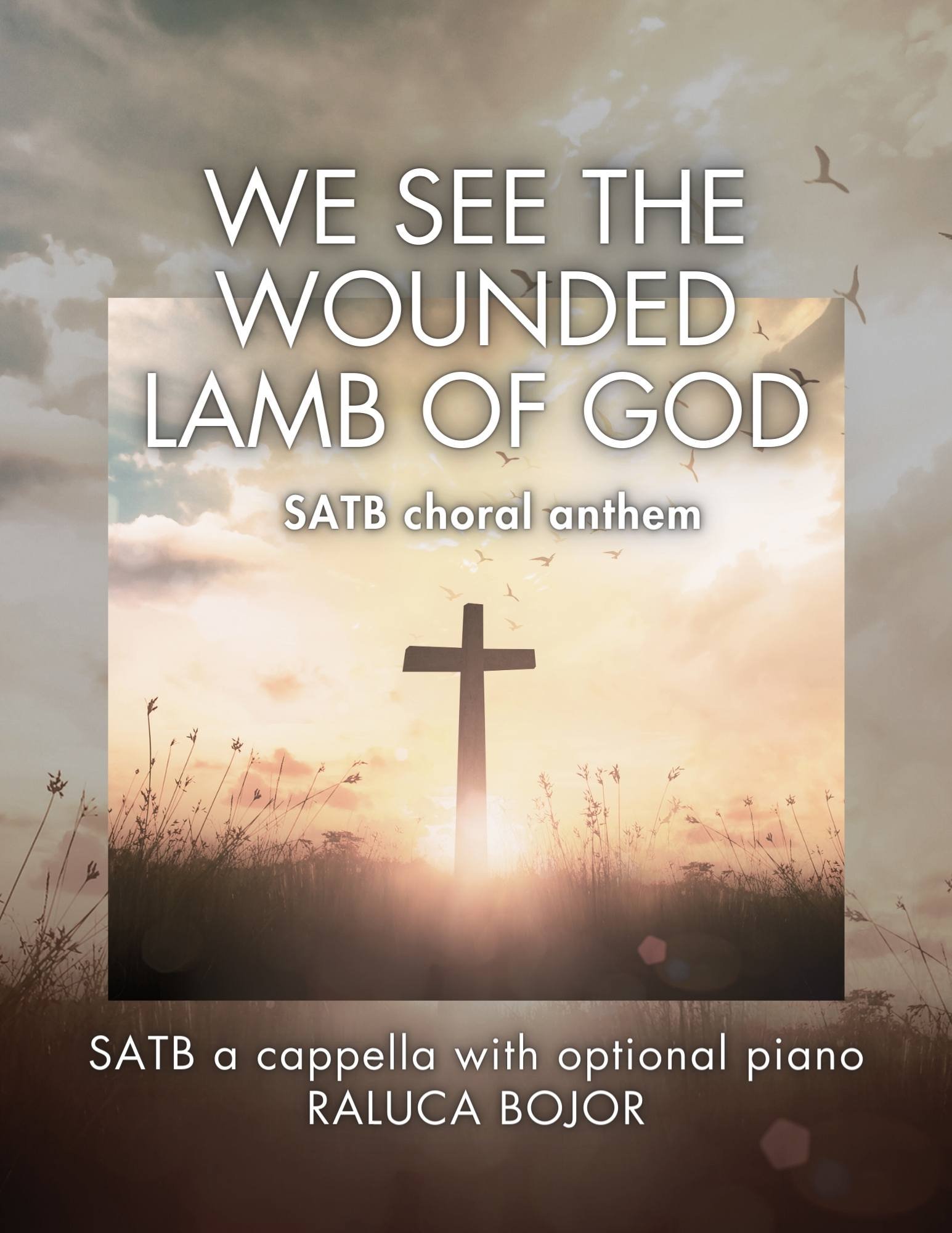 We See the Wounded Lamb of God Choral Sheet Music | J.W. Pepper