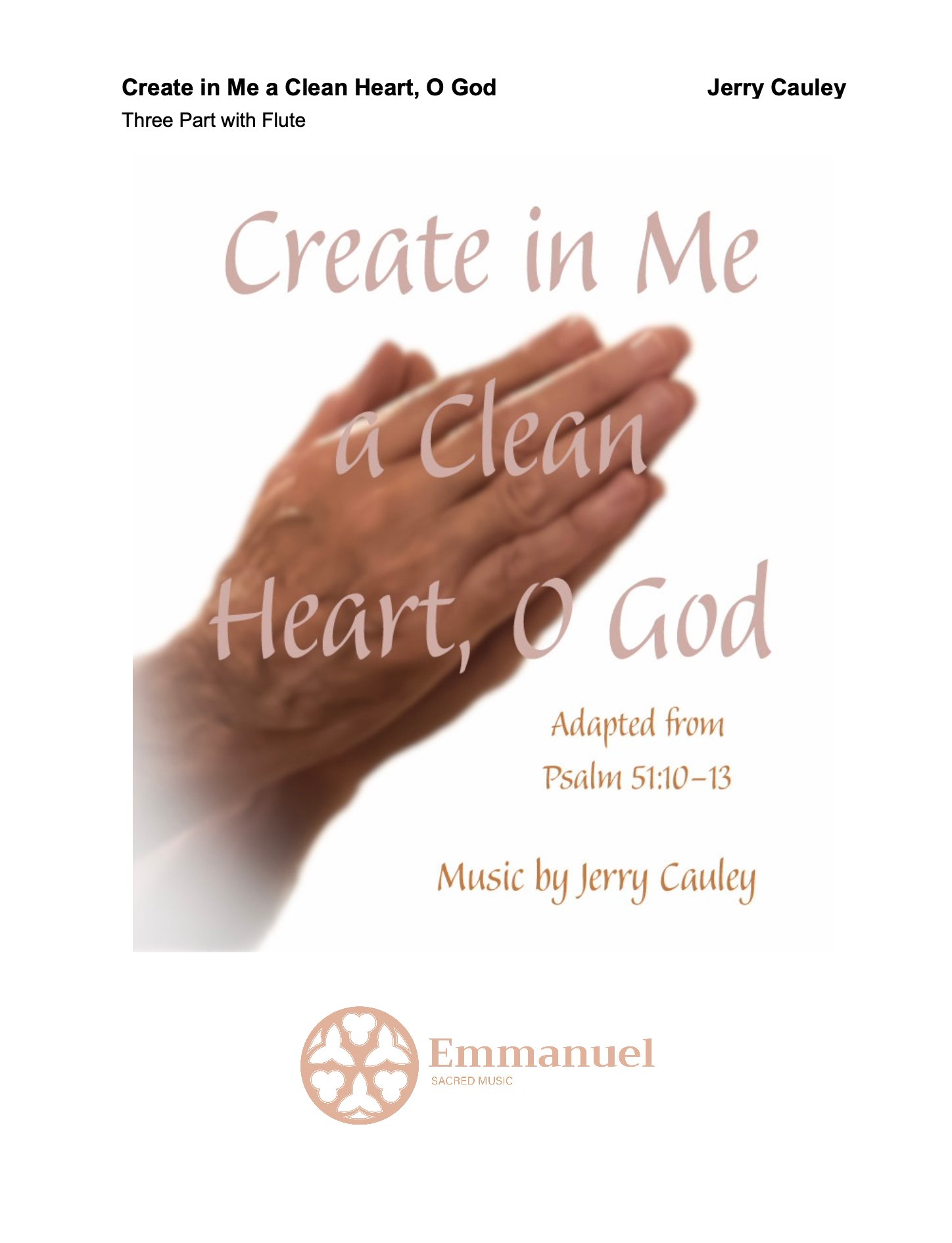 Create in Me a Clean Heart, O God Choral Sheet Music | J.W. Pepper