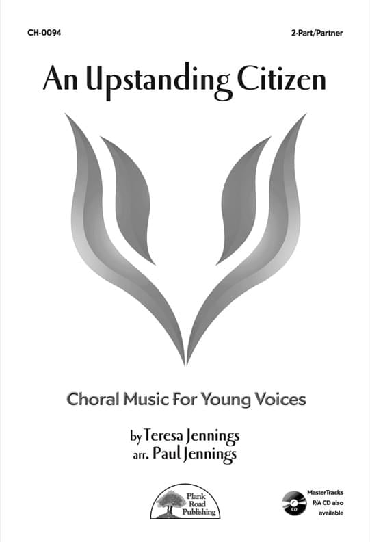 An Upstanding Citizen Choral Sheet Music | J.W. Pepper