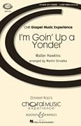 I'm Goin' Up a Yonder | J.W. Pepper