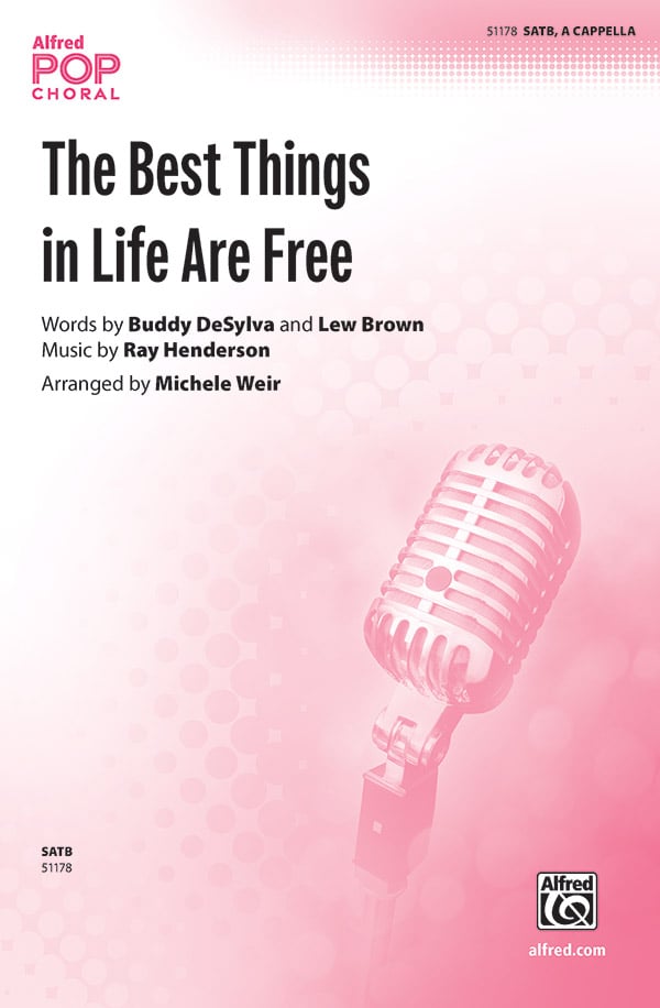 The Best Things in Life Are Free | J.W. Pepper