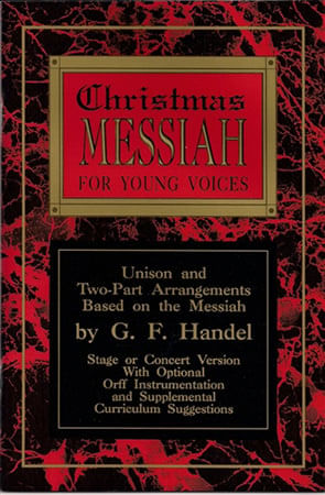 Christmas Messiah for Young Voices Choral Sheet Music | J.W. Pepper