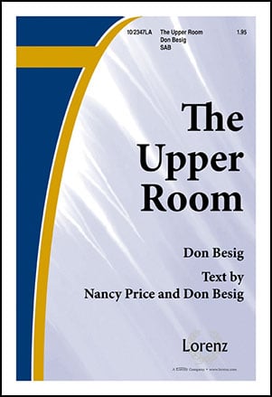 Upper Room Choral Sheet Music | J.W. Pepper