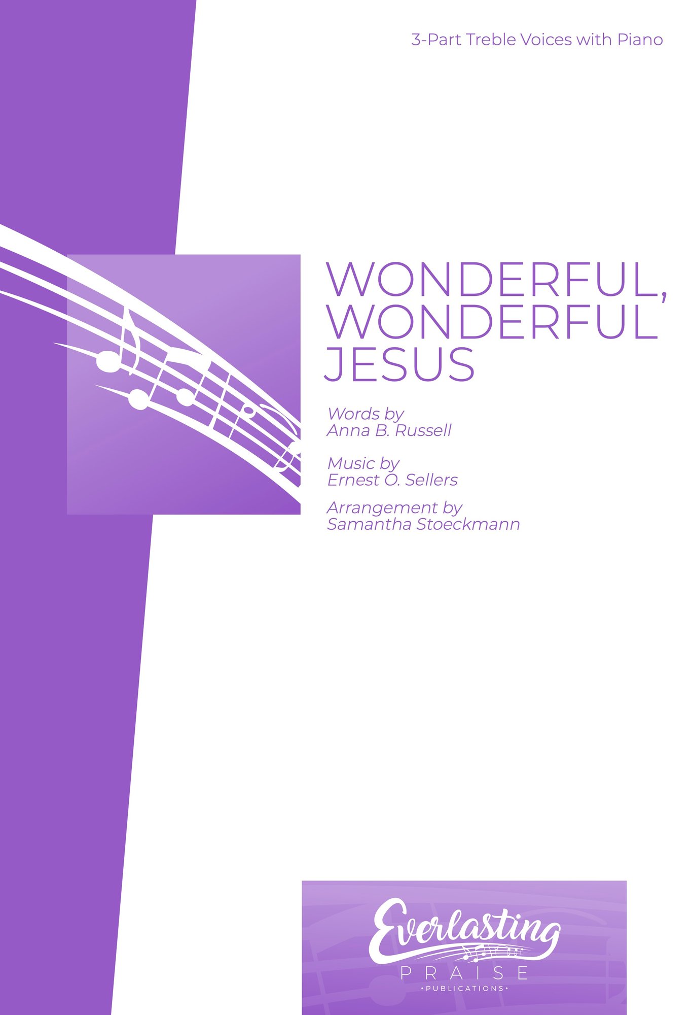 Wonderful, Wonderful Jesus | J.W. Pepper