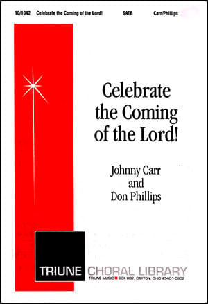 Celebrate the Coming of the Lord | J.W. Pepper