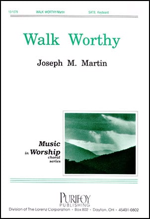 Walk Worthy | J.W. Pepper
