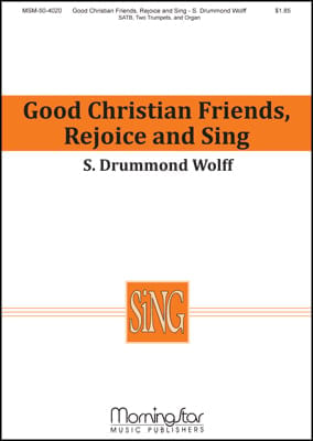 Good Christian Friends Rejoice and | J.W. Pepper