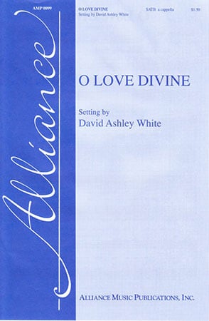 O Love Divine | J.W. Pepper