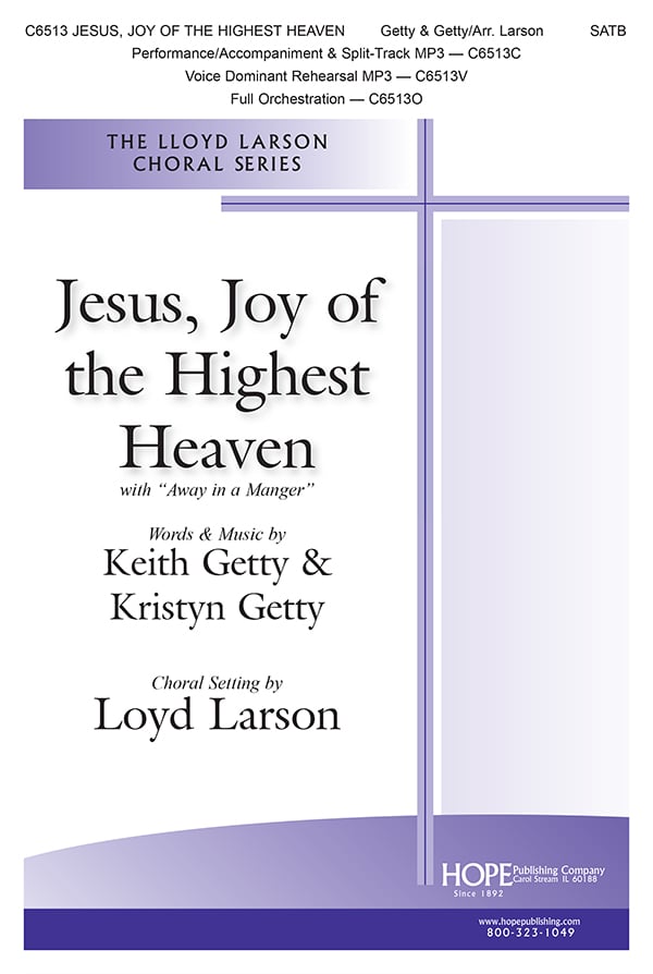 Jesus, Joy of the Highest Heaven | J.W. Pepper