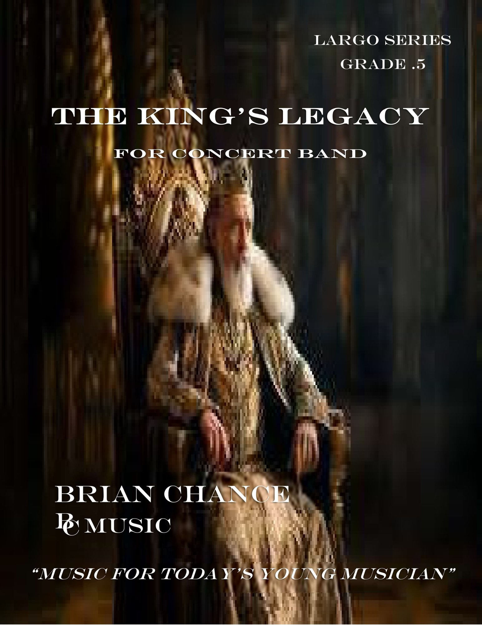 The King's Legacy | J.W. Pepper