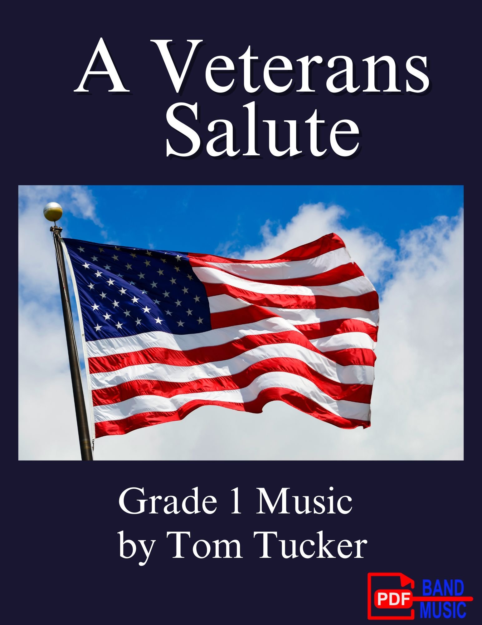 A Veterans Salute Concert Band Sheet Music | J.W. Pepper