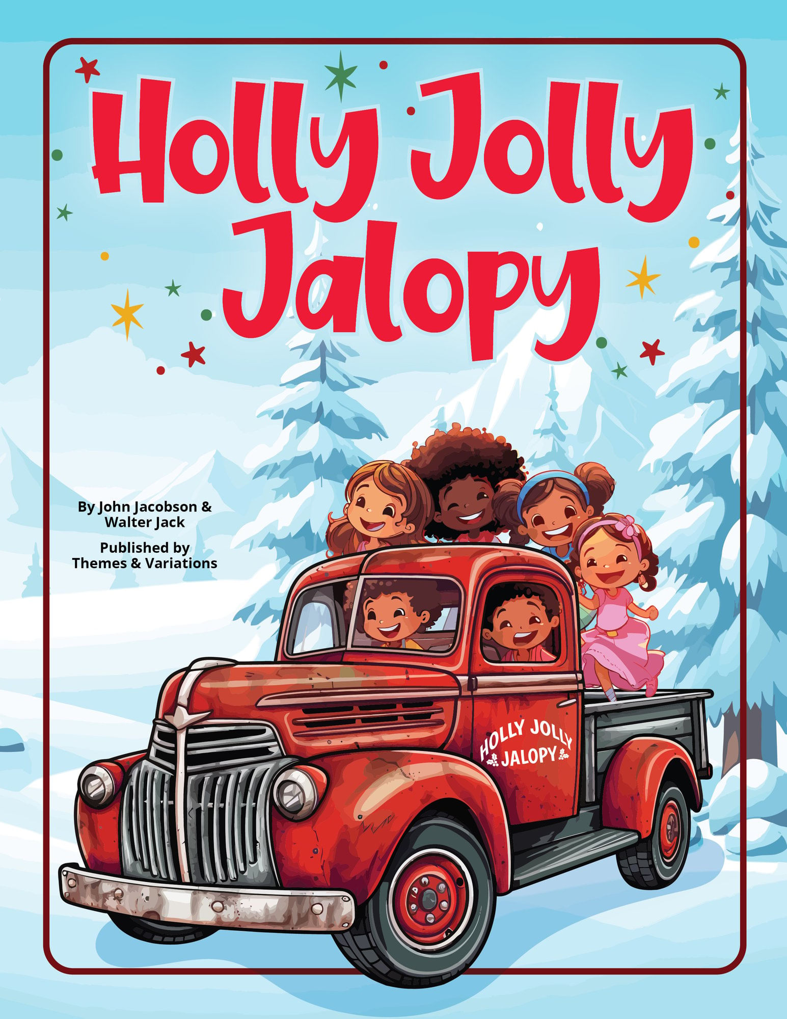Holly Jolly Jalopy: The Musical | J.W. Pepper