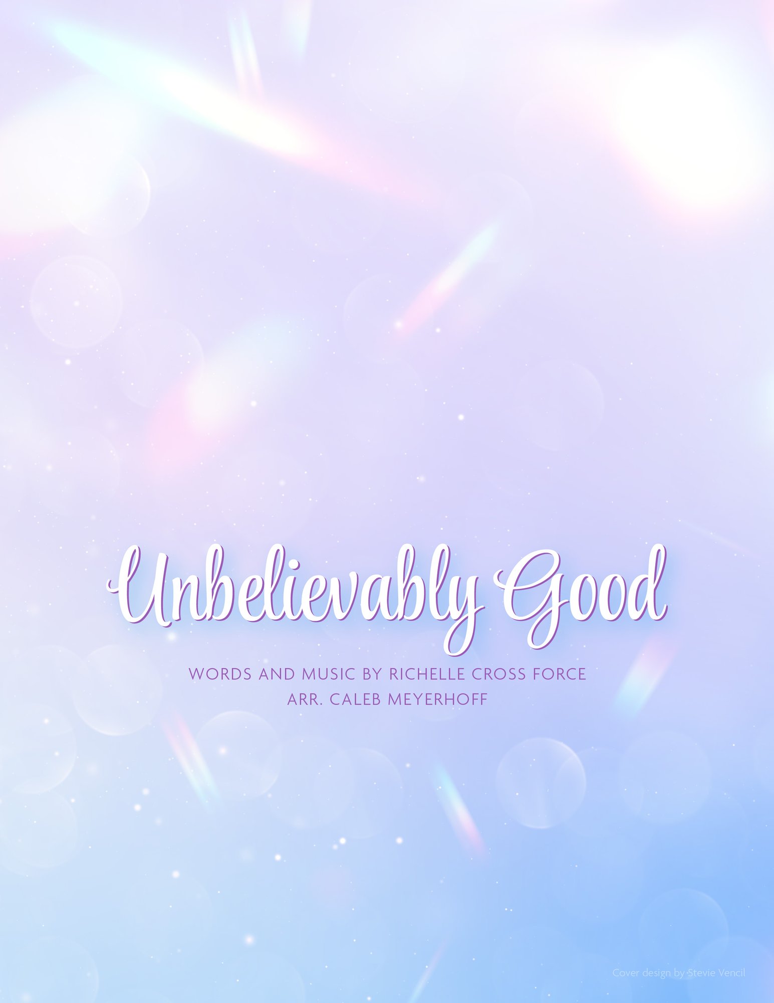 Unbelievably Good | J.W. Pepper