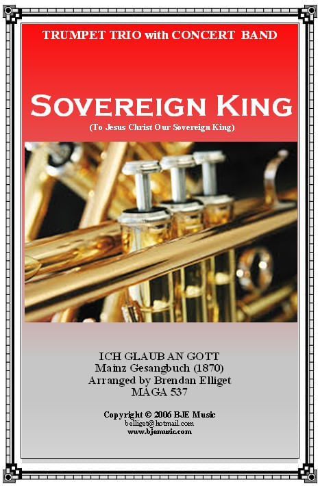 Sovereign King - Trumpet Trio and Concert Band | J.W. Pepper