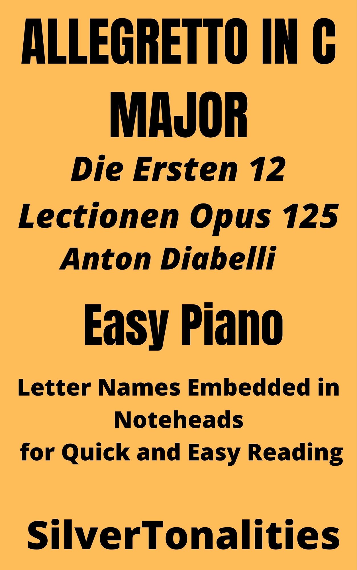 Allegretto in C Major Opus 125 Easiest Piano Sheet Music Easy Piano ...