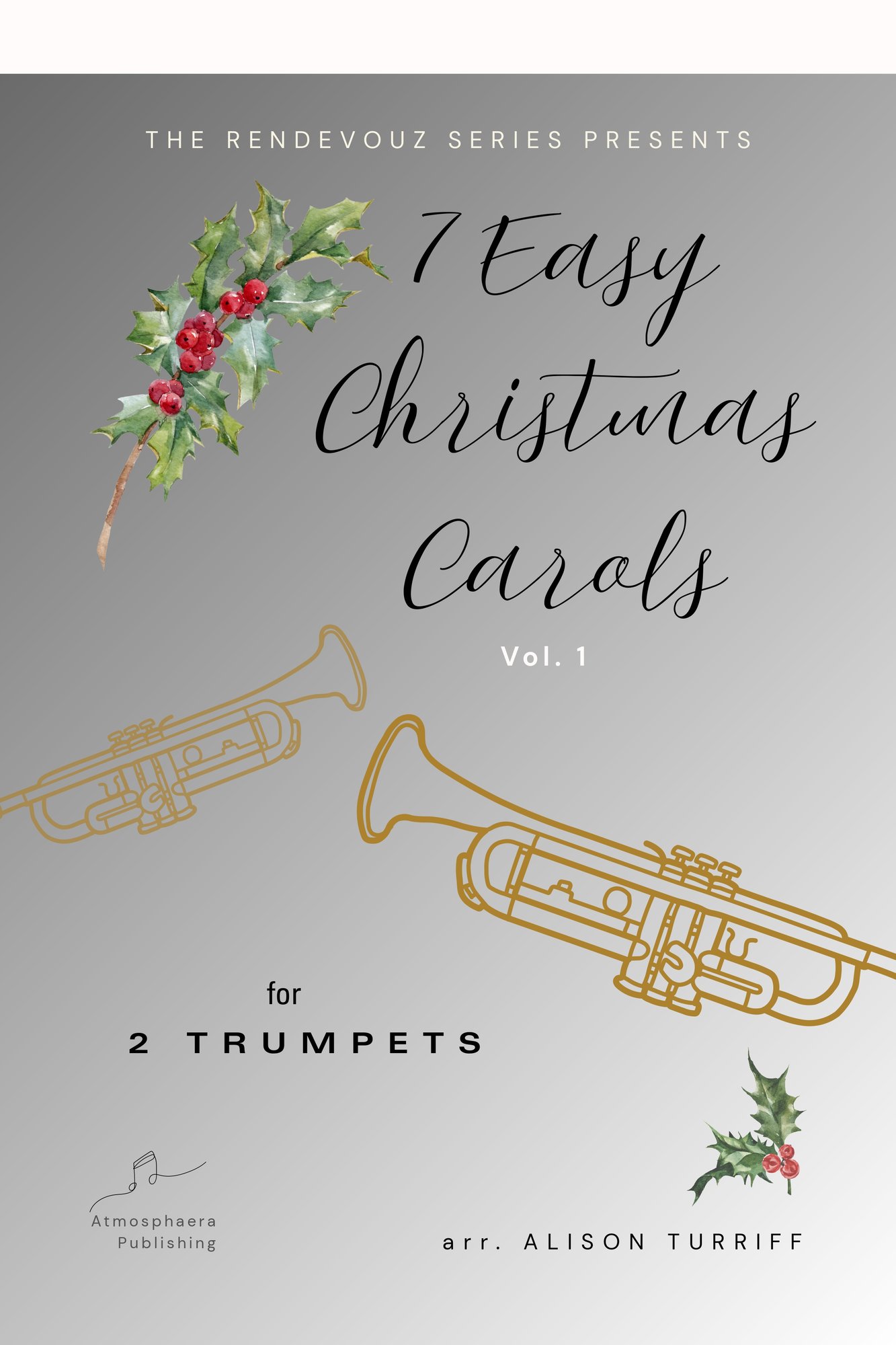 7 Easy Christmas Carols for 2 trumpets - Vol. 1 Sheet Music | J.W. Pepper