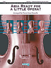 Aria Ready for a Little Opera | J.W. Pepper