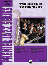 Two Seconds to Midnight Jazz Sheet Music | J.W. Pepper