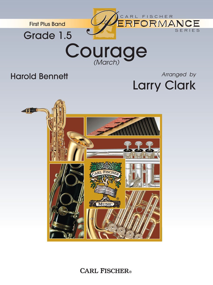 Courage Concert Band Sheet Music | J.W. Pepper