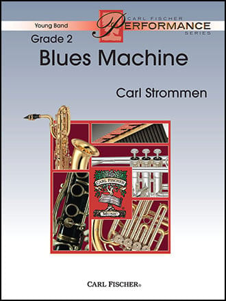 Blues Machine Concert Band Sheet Music | J.W. Pepper